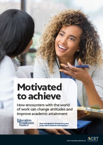 Motivated to achieve: How encounters with the world of work can change ...