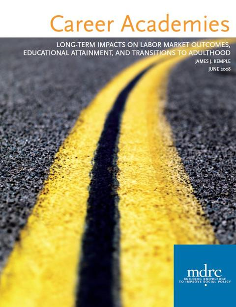 Career Academies - Long-Term Impacts on Labor Market Outcomes ...